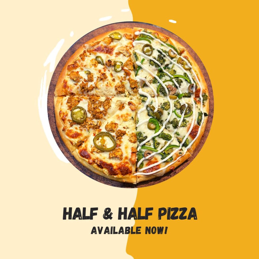 ‘Half & Half – Pizza Creations